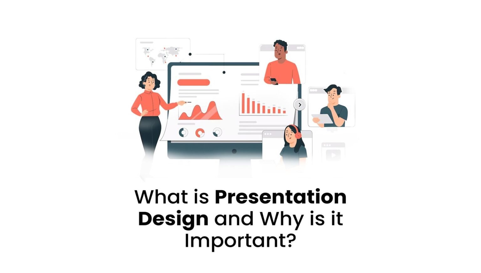 What Is Presentation Design & Why Is It Important?