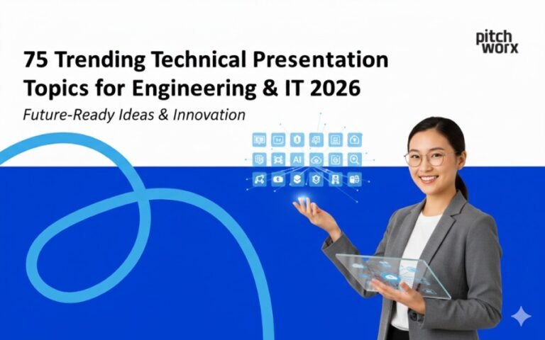 75 Trending Technical Presentation Topics For Engineering & IT 2026
