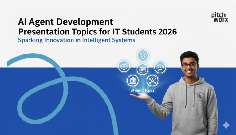AI Agent Development Presentation Topics For IT Students 2026